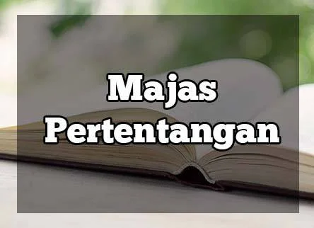 Macam Macam Majas : Pengertian, Jenis Jenis dan Contoh